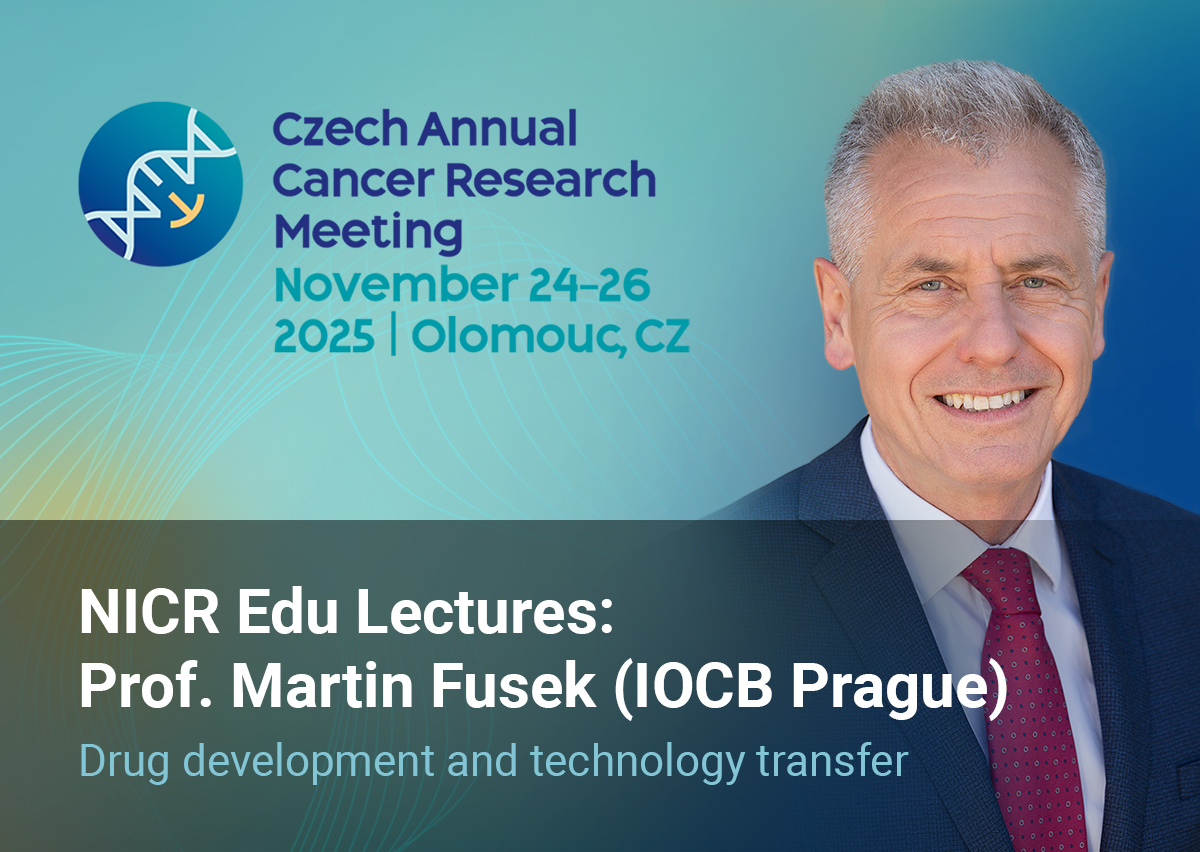 NICR Edu Lectures: Prof. Ing. Martin Fusek, CSc. on Drug development ...